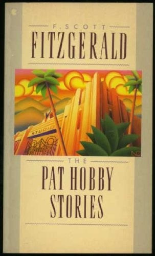 The Pat Hobby Stories By F Scott Fitzgerald | World of Books US