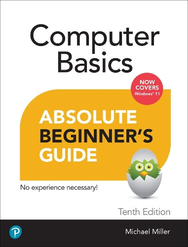 Computer Basics Absolute Beginner's Guide, Windows 11 Edition By Mike Miller | World of Books GB