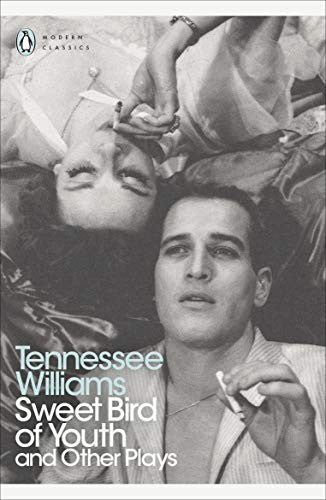 Sweet Bird of Youth and Other Plays By Tennessee Williams | World of ...