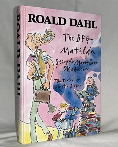 The Bfg, Matilda & George's Marvellous Medicine By Roald Dahl Quentin ...