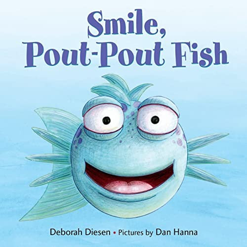 Smile, Pout-Pout Fish By Deborah Diesen| World of Books US