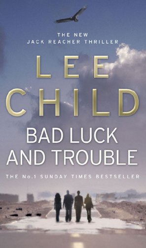 Bad Luck And Trouble By Lee Child | World of Books GB