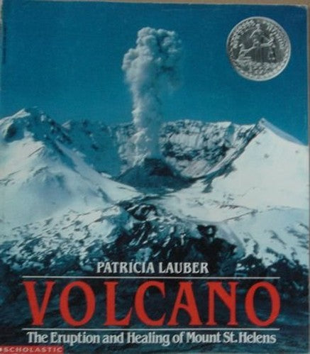 VOLCANO: The Eruption and Healing of Mount St. Helens By Patricia ...