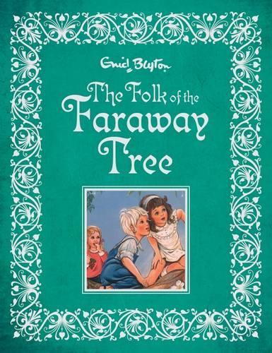 The Folk of the Faraway Tree By Enid Blyton | World of Books US