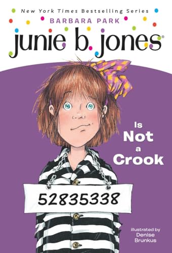 Junie B. Jones #9: Junie B. Jones Is Not a Crook By Barbara Park| World ...
