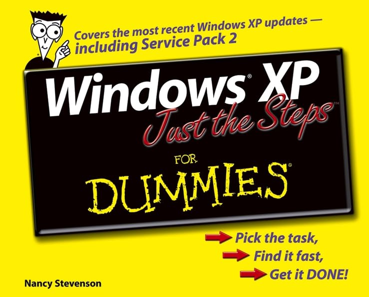 Windows XP Just the Steps For Dummies By Nancy Stevenson | World of Books US