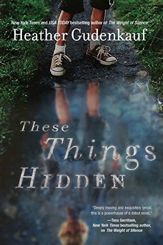 These Things Hidden By Heather Gudenkauf | World of Books US