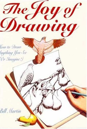 The Joy of Drawing By Bill Martin | World of Books AU
