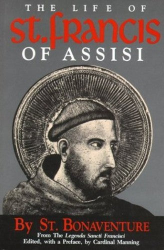 Life of St.Francis of Assisi By Stbonaventure| World of Books US