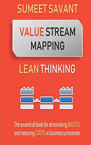 Value Stream Mapping (Lean Thinking) By Savant Sumeet | World of Books GB