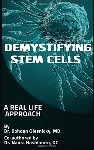 Demystifying Stem Cells: A Real Life Approach By Hashimoto Naota | World of Books US