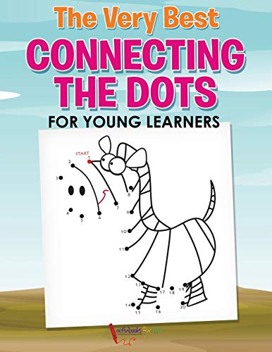 The Very Best Connecting the Dots for Young Learners By Activibooks For ...