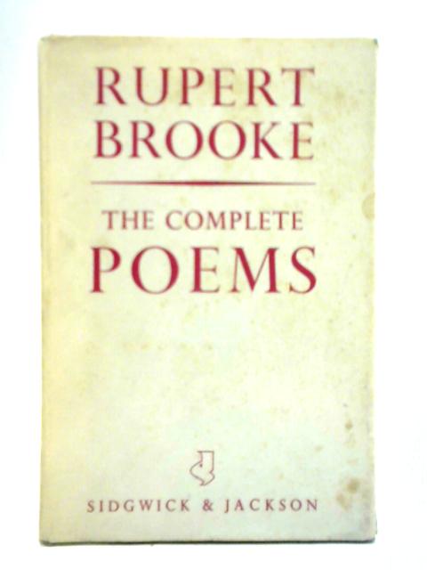 Rupert Brooke: The Complete Poems | Old & Rare at World of Books GB