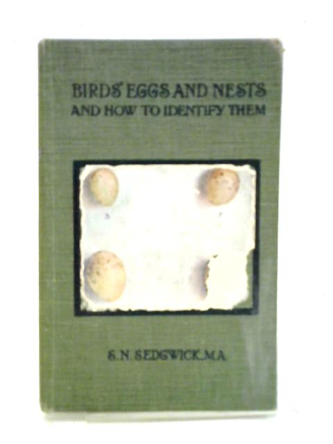 Birds' Eggs And Nests: A Simple Guide To Identify The Nests Of Common ...