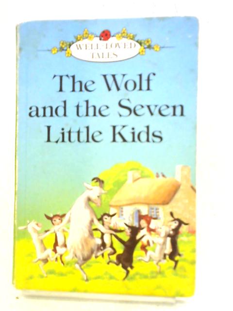 The Wolf and the Seven Little Kids | Old & Rare at World of Books