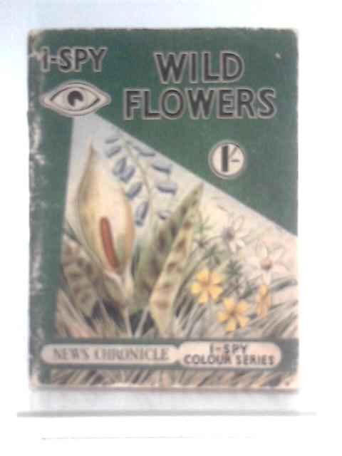 I Spy Wild Flowers | Old & Rare at World of Books US