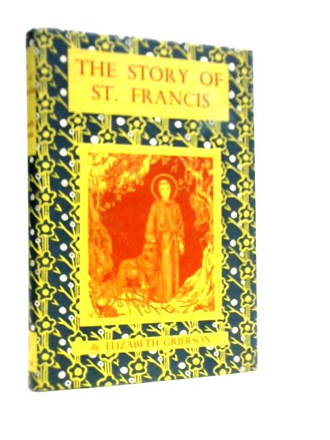 The Story Of St Francis Of Assisi | Old & Rare at World of Books GB