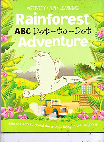 Rainforest ABC Dot-to-Dot Adventure By | World of Books US