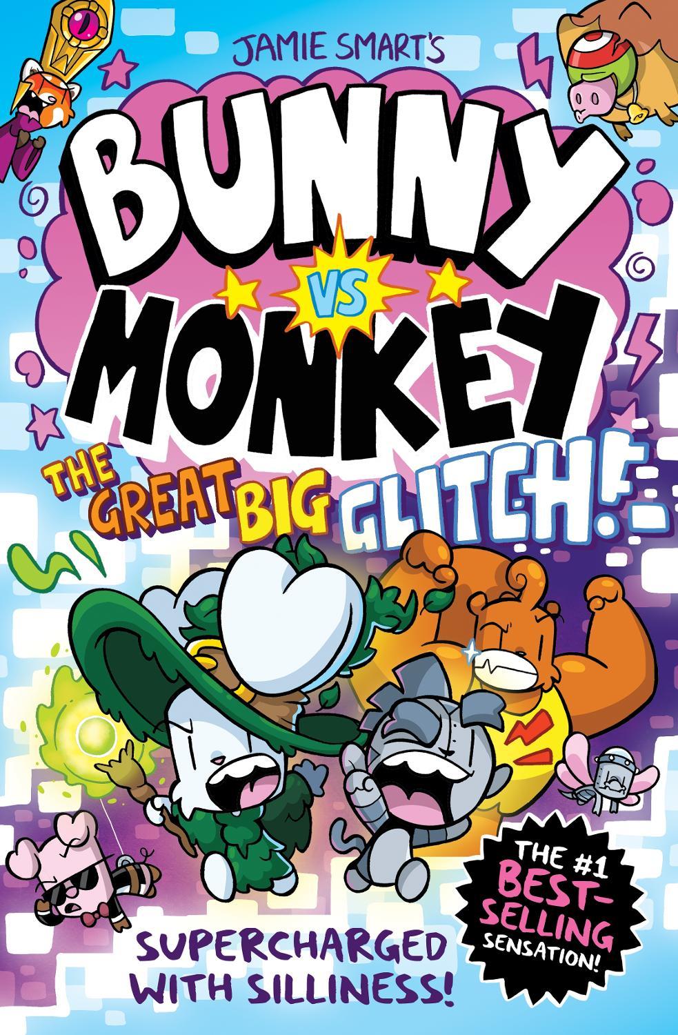 Bunny vs Monkey: The Great Big Glitch By Jamie Smart | World of Books GB
