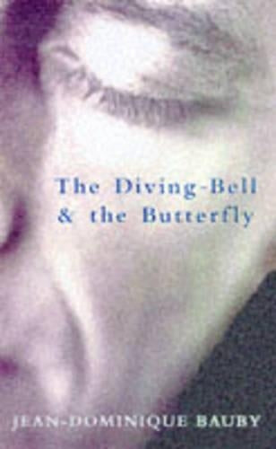 The Diving-Bell and the Butterfly By Jean-Dominique Bauby | World of ...