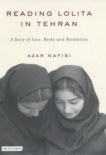 Reading "Lolita" in Tehran By Azar Nafisi| World of Books US