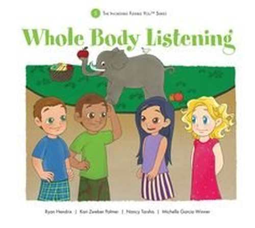 Whole Body Listening - The Incredible Flexible You Series Book 5 By ...
