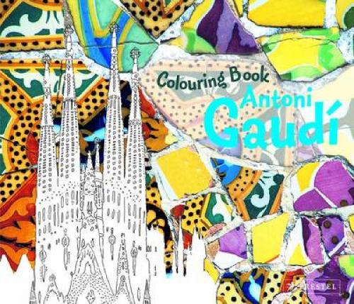 Colouring Book Antoni Gaudi By Prestel Publishing | World of Books US
