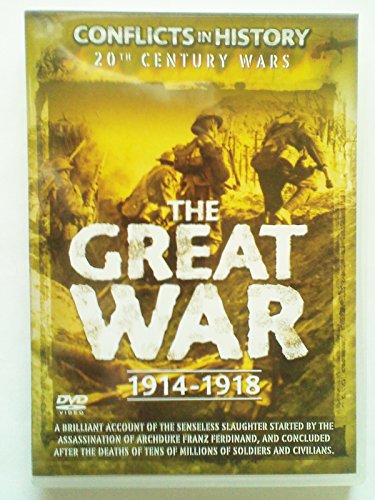 Conflicts in History 20th Century Wars The Great War 1914 - 1918 World ...