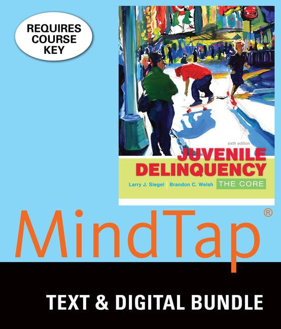 Bundle: Juvenile Delinquency: The Core, Loose-Leaf Version, 6th ...