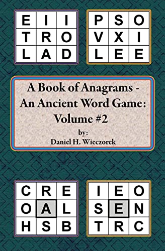 A Book of Anagrams - An Ancient Word Game By Daniel H Wieczorek | World ...