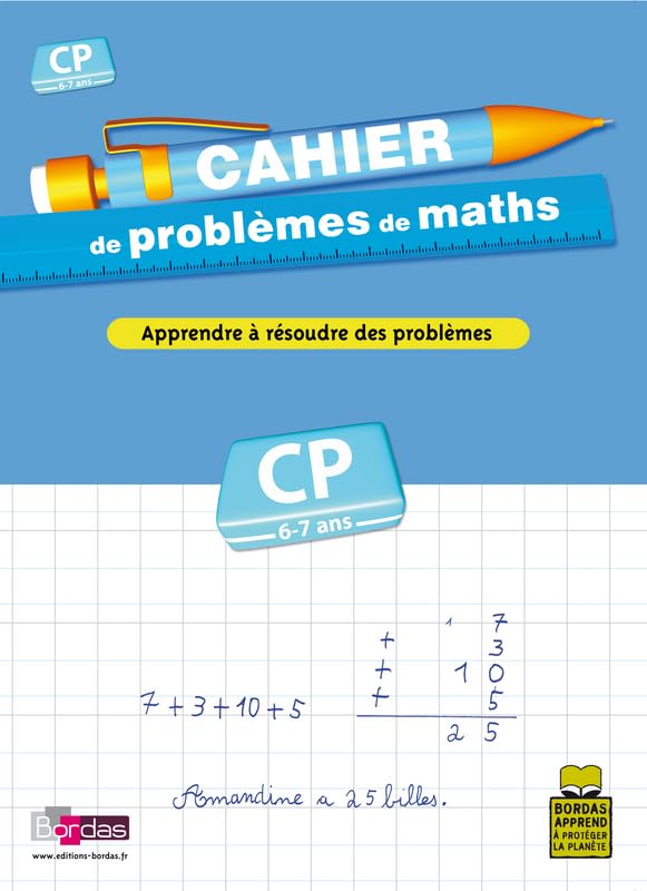 CAHIER DE PROBLEMES DE MATHS CP 6-7 ANS - APPRENDRE A RESOUDRE DES ...