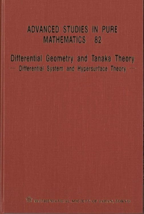 Differential Geometry And Tanaka Theory - Differential System And ...