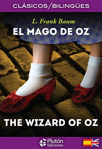 El Mago de Oz The Wizard of Oz Coleccion Clasicos Bilingues Spanish and ...
