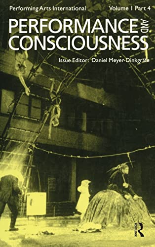 Performance & Consciousness By Daniel Meyer-Dinkgrafe | World of Books US