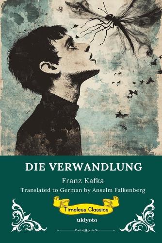 DIE VERWANDLUNG German Version of The Metamorphosis By Franz Kafka ...