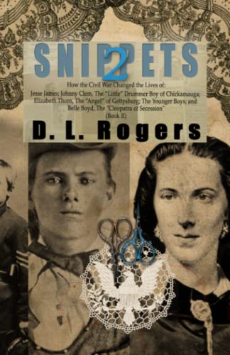 Snippets 2 : How the Civil War Changed the Lives of: Jesse James ...