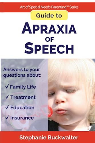 Guide to Apraxia of Speech By Stephanie Buckwalter | World of Books US