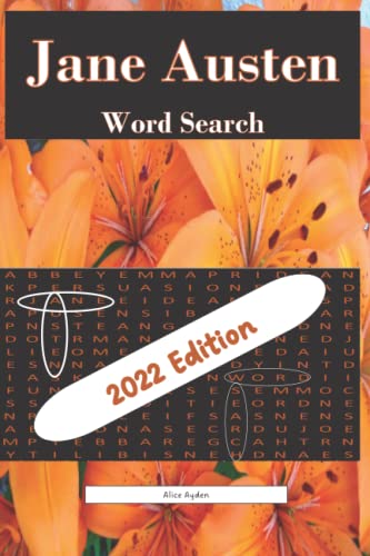 Jane Austen Word Search: 2022 Edition By Alice Ayden | World of Books US