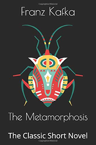 The Metamorphosis: The Classic Short Novel By Franz Kafka | World of Books