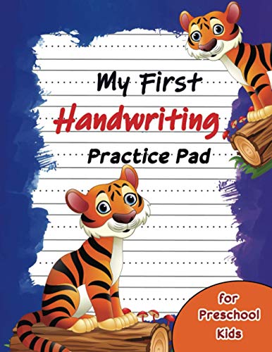 My First Handwriting Practice Pad for Preschool Kids: Lined Writing ...