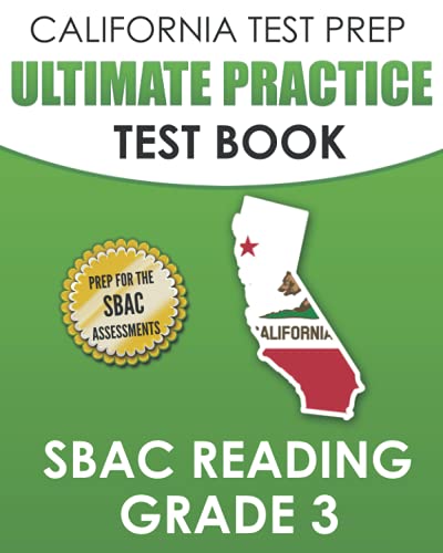 CALIFORNIA TEST PREP Ultimate Practice Test Book SBAC Reading Grade 3 ...