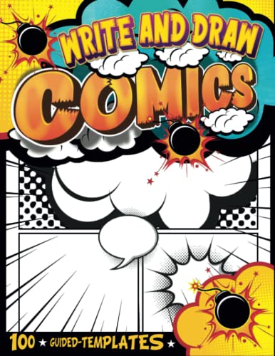 Creative Templates To Write A Graphic Novel: Design Your Own Comic Book ...