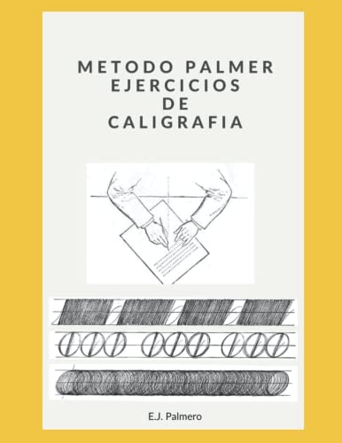Metodo Palmer Ejercicios De Caligrafia: Metodo Palmer Method Ejercicios De Caligrafia By Palmero ...