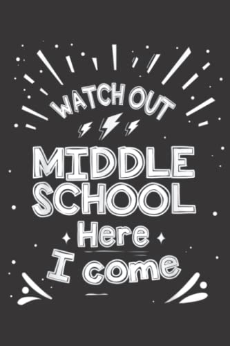 Watch Out Middle school Here I Come Good Good: Daily Planner Notepad To ...