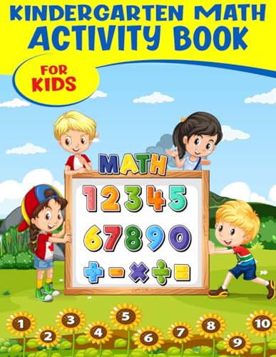 Kindergarten Math Activity Book for Kids: Kindergarten Math Exercises ...