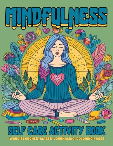 Mindfulness - Self Care Activity Book: 128 Activities - Word Searches ...