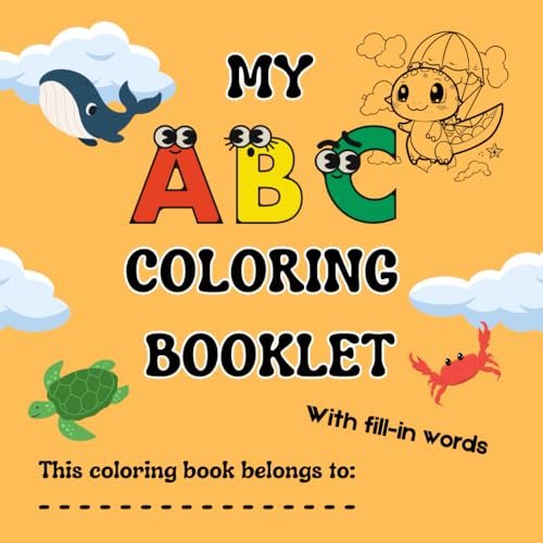 My ABC Coloring Booklet for Kids: Educational Coloring Pages on ...