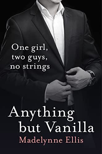 Anything But Vanilla By Madelynne Ellis | World of Books GB