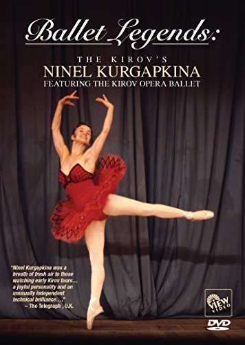 Ballet Legends: The Kirov's Ninel Kurgapkina [DVD] [2010] (Classical ...