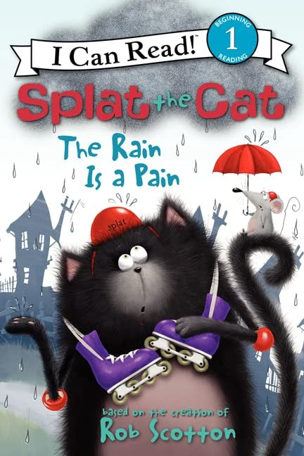 Splat the Cat: The Rain Is a Pain By Rob Scotton | World of Books GB